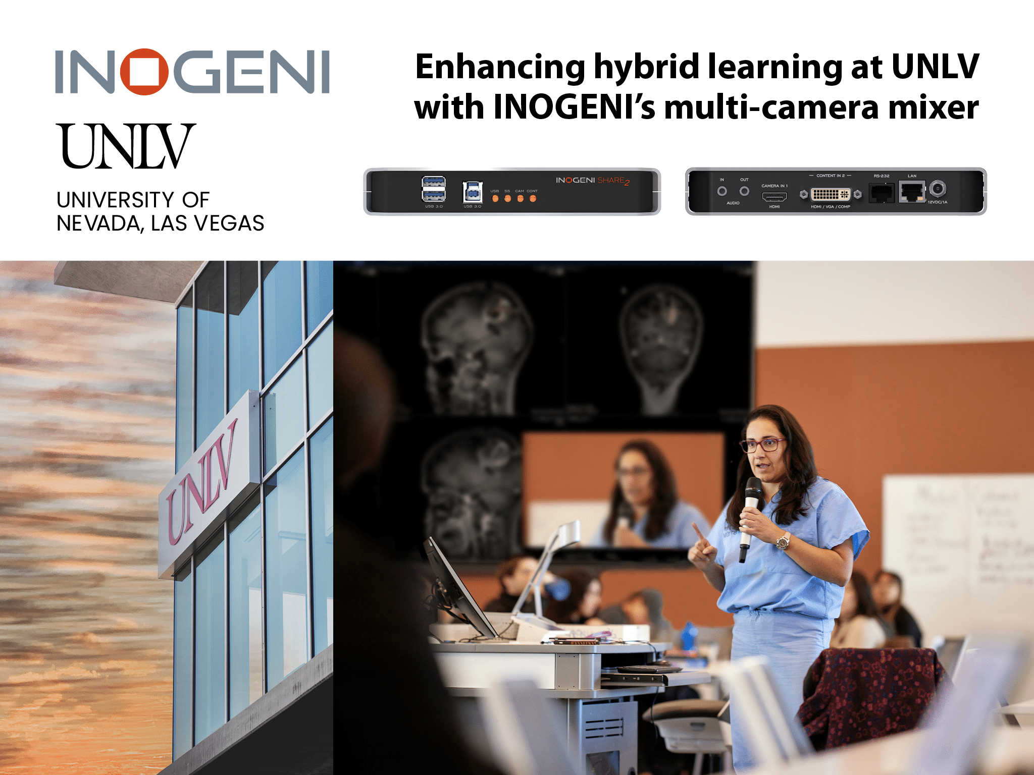 Enhancing hybrid learning at UNLV with INOGENI’s multi-camera mixer ...