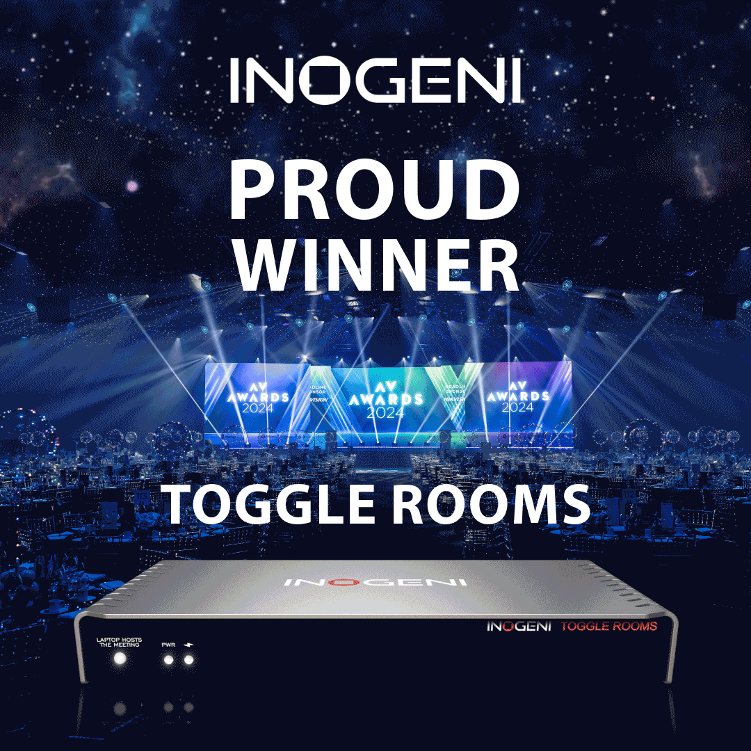 TOGGLE ROOMS has won the 2024 AV AWARDS | Inogeni